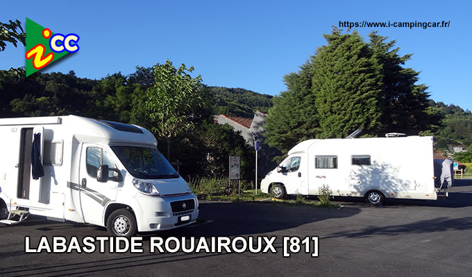 LABASTIDE ROUAIROUX : Aire de Services et de Stationnement pour Camping ...